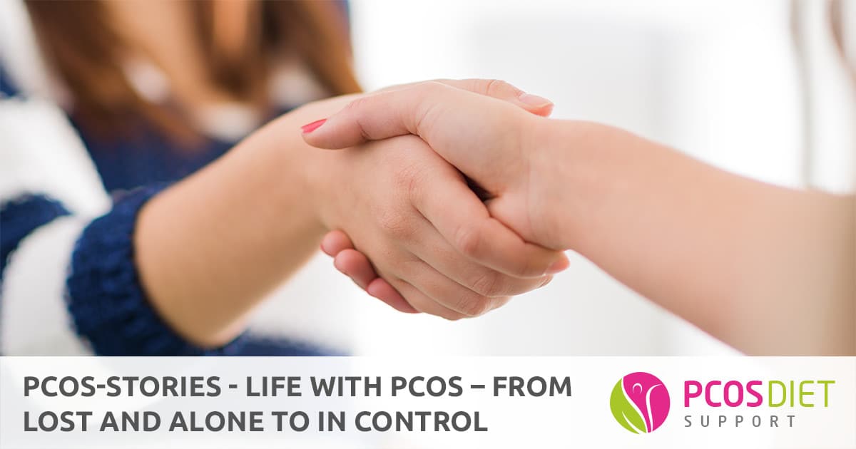 Life with PCOS - From lost and alone to in control
